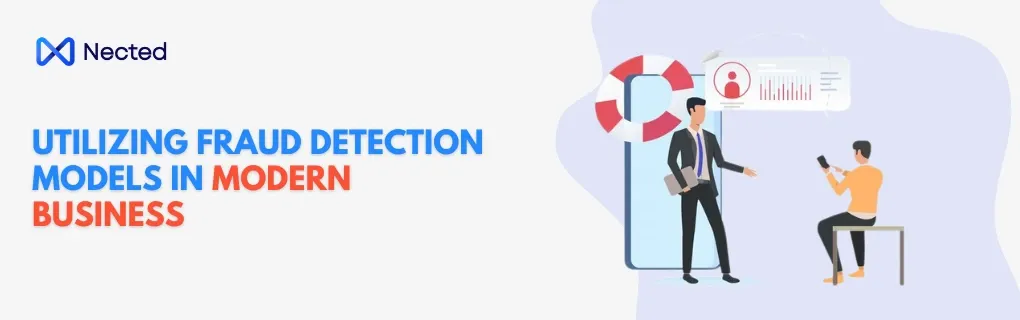 Fraud Detection Models: Using New-Age Solutions in 2024 | Nected Blogs