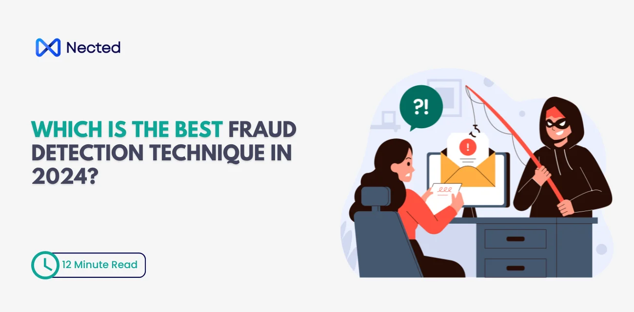 Top Fraud Detection Techniques 2024 [Experts Recommended] | Nected Blogs