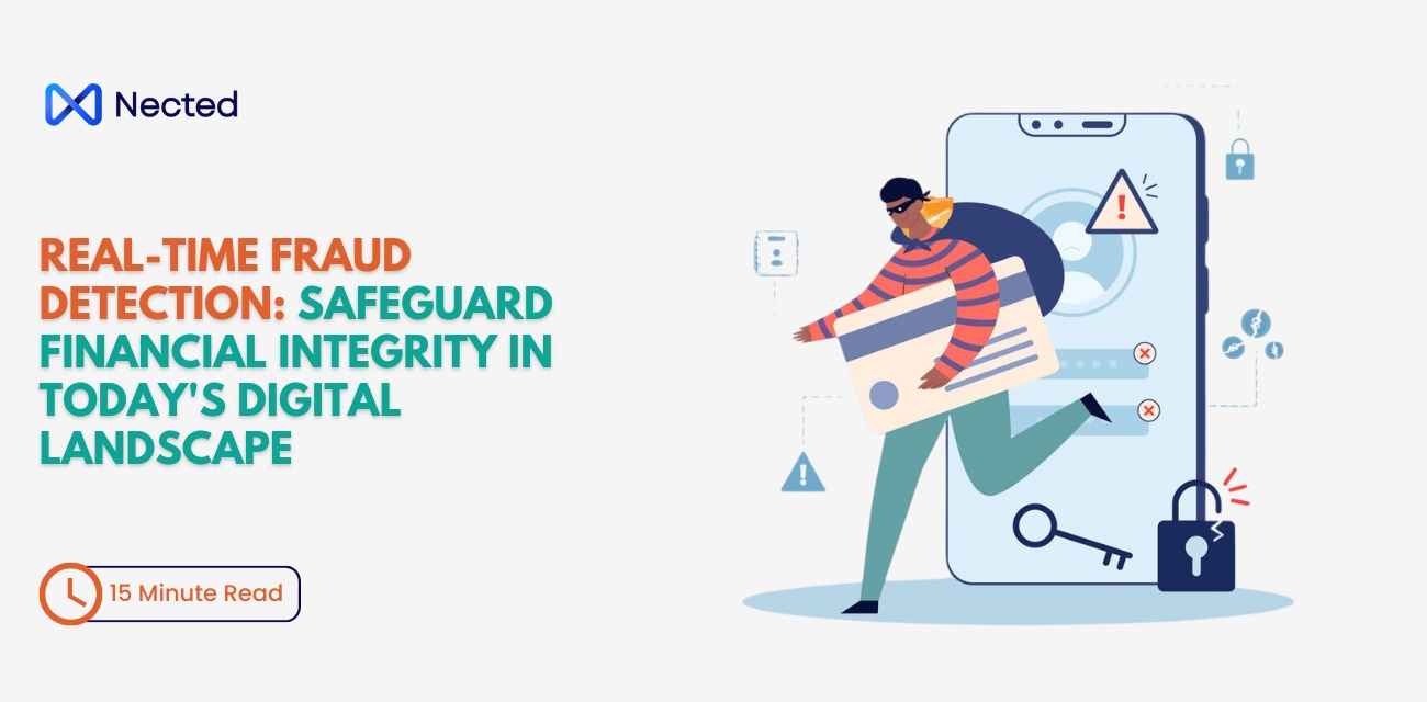 Real-Time Fraud Detection for Seamless Digital Protection | Nected Blogs