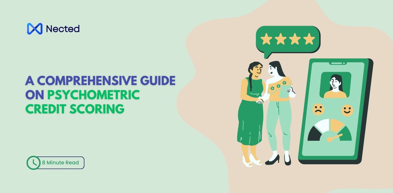 Why Use Psychometric Credit Scoring for Lending Decisions? | Nected Blogs