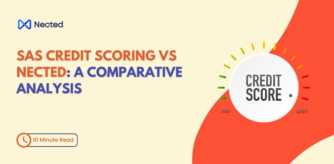 SAS Credit Scoring vs Nected: Which Tool To Use In 2024? | Nected Blogs