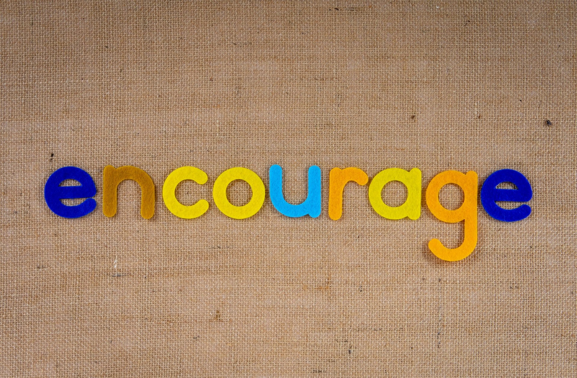 The Power of Encouragement