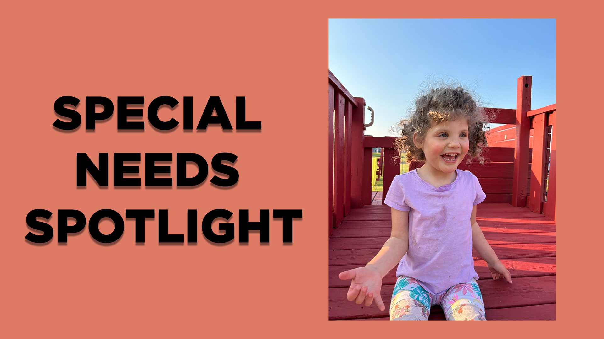 Special Needs Spotlight