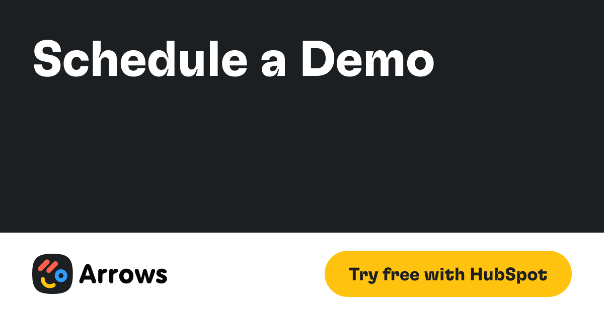 Schedule A Demo Arrows