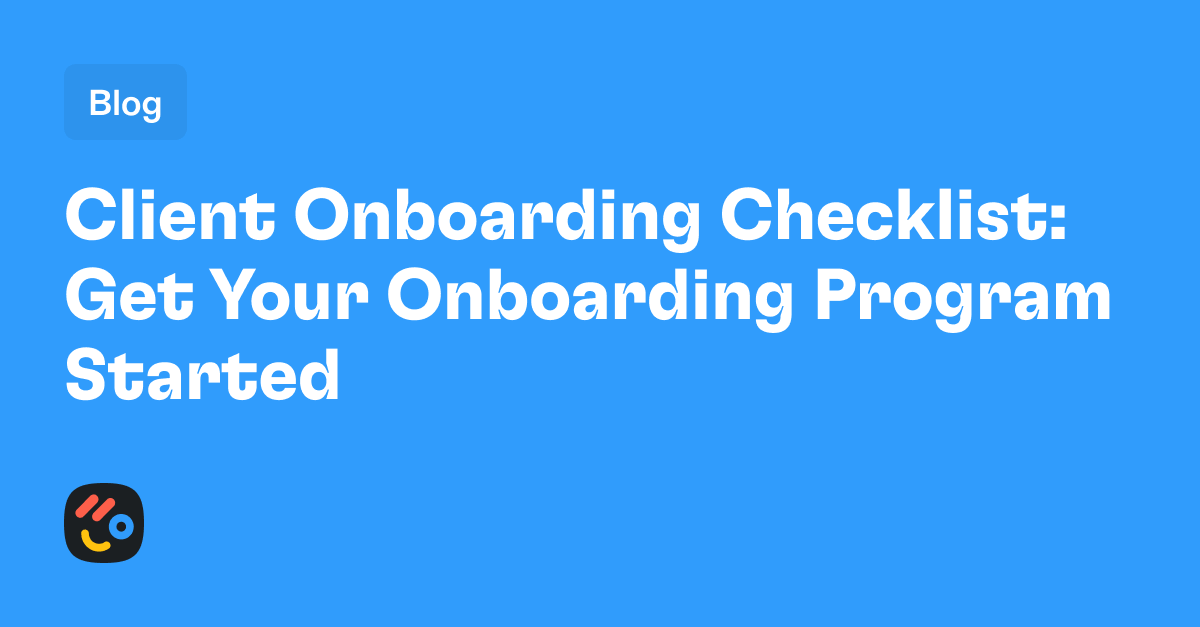 Client Onboarding Checklist: Get Your Onboarding Program Started – Arrows