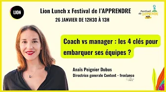 Coach VS manager : les 4 clés pour embarquer ses équipes