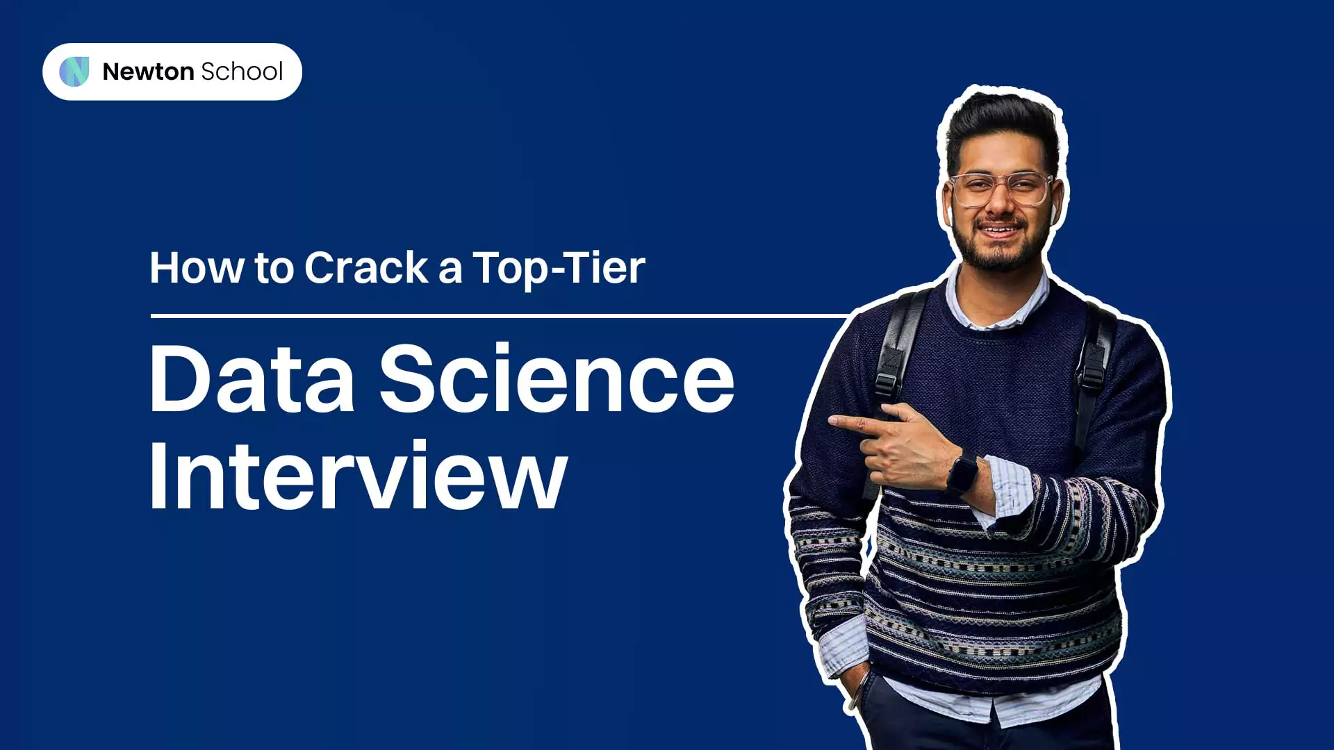 How to Crack a Top Tier Data Science Interview?