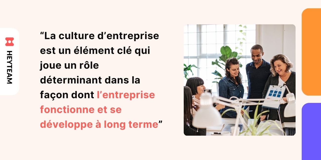 Culture d'entreprise : quels enjeux