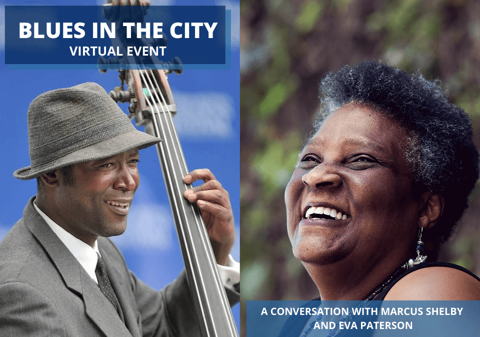 Performance and Discussion | BLUES IN THE CITY with Marcus Shelby and ...