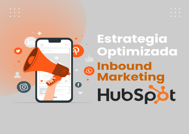 Maximiza tus Estrategias de Inbound Marketing con HubSpot: Guía de ...
