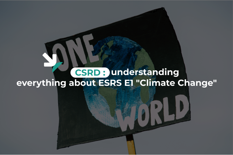 CSRD: understanding everything about the ESRS E1 “Climate Change”