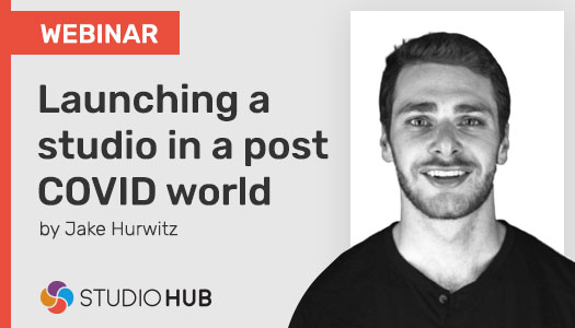 Launching a studio in a post-COVID world - with Jake Hurwitz | StudioHub