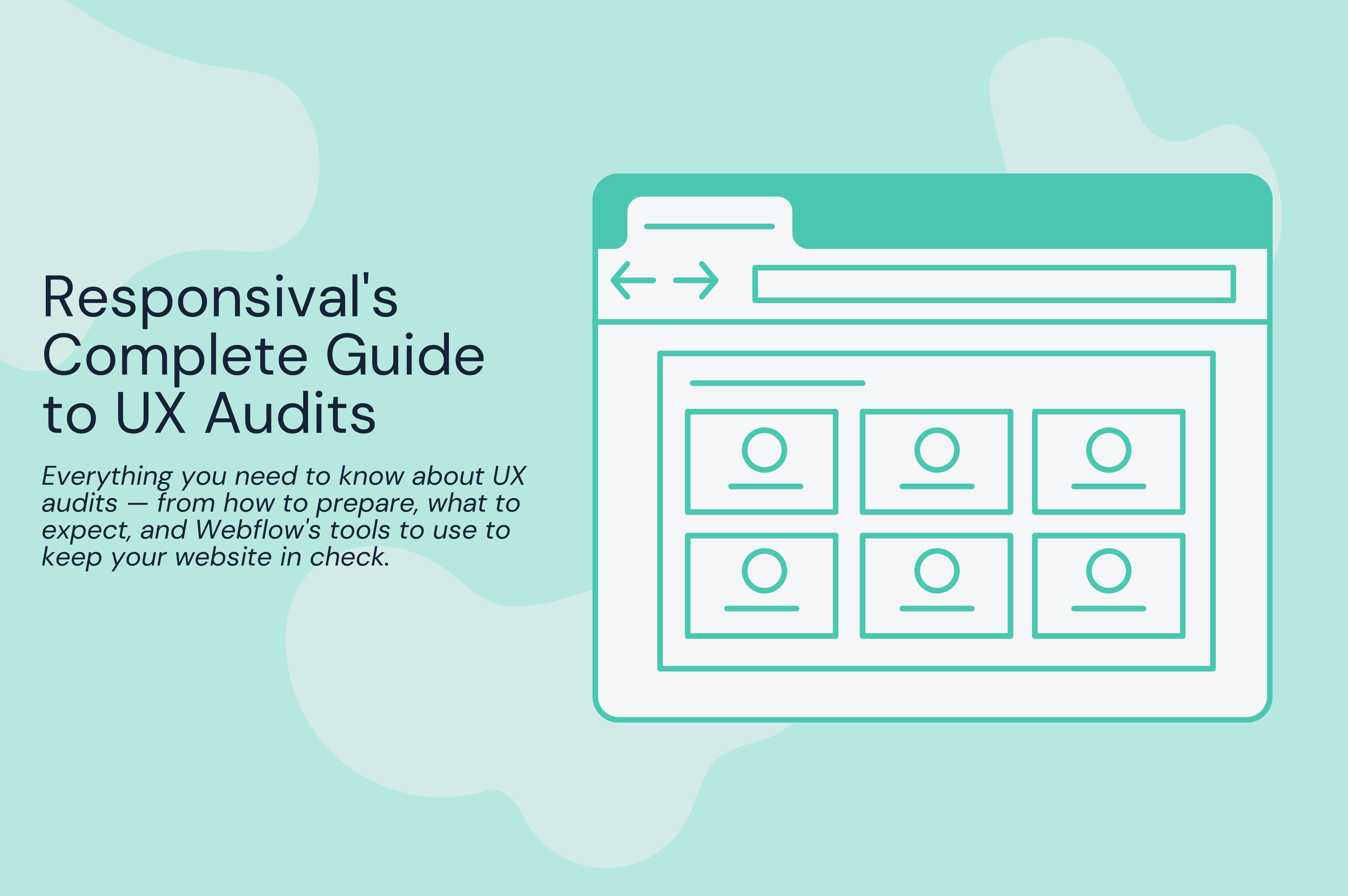 Our Complete Guide to UX Audits