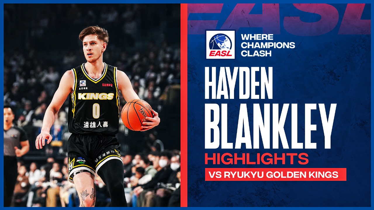 Game Highlights: New Taipei Kings Hayden Blankley 16 pts vs. Ryukyu ...