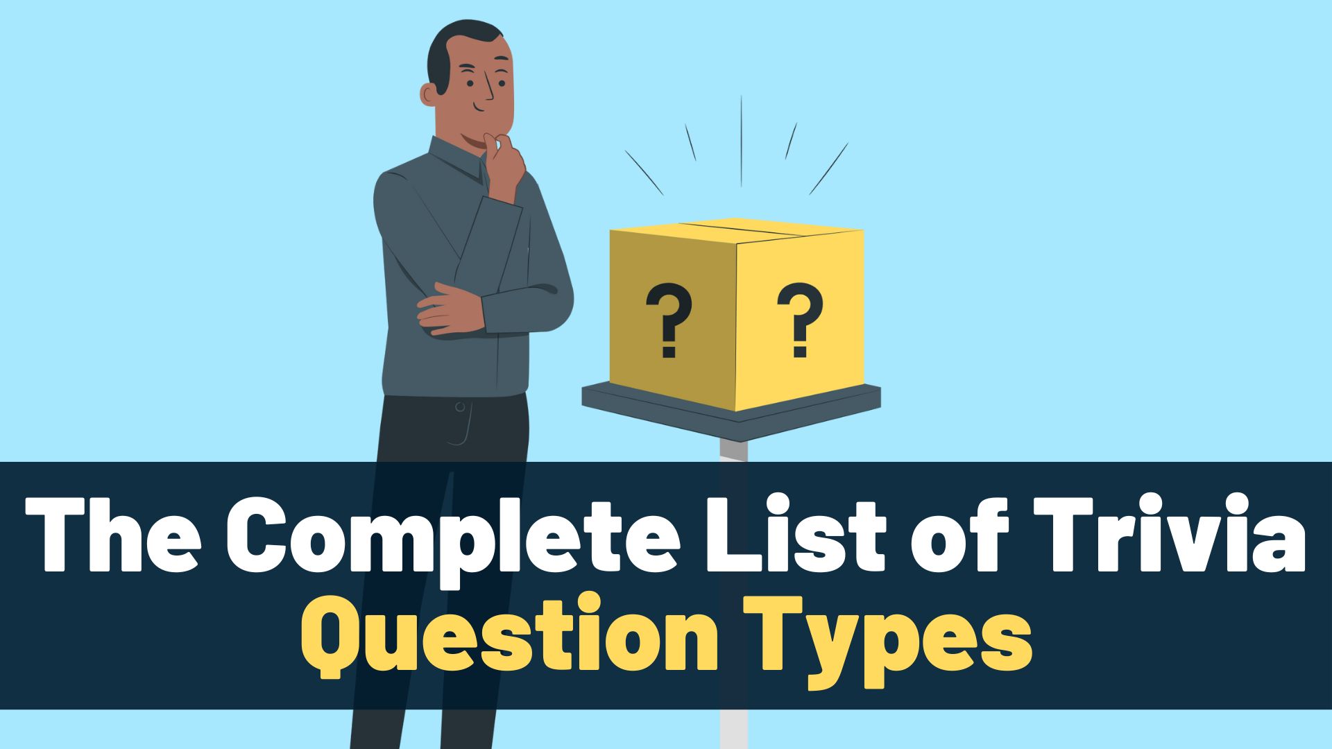 The Complete List of Trivia Question Types