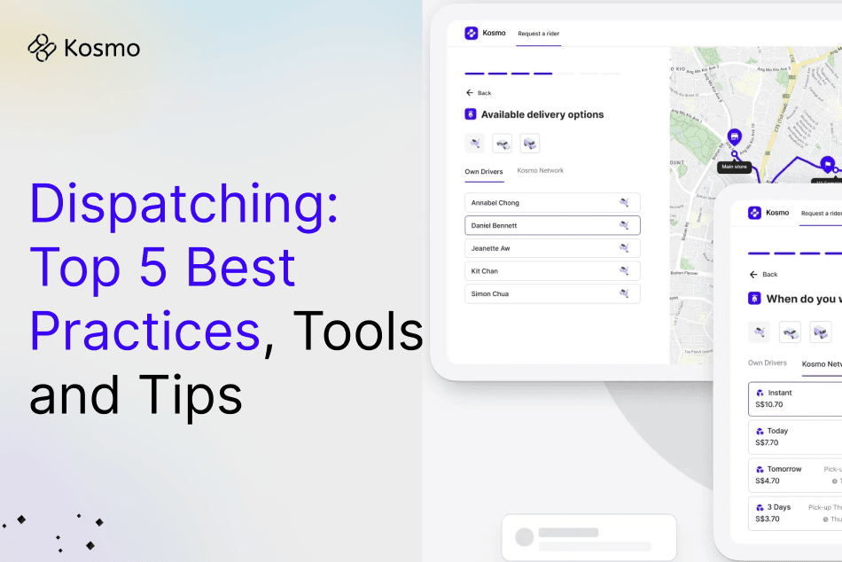 Dispatching: Best Practices, Tools and Tips - Kosmo