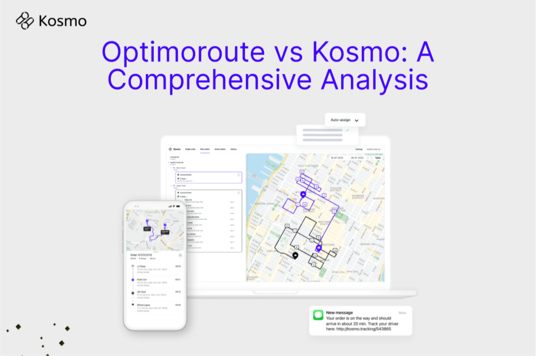 Optimoroute vs Kosmo: Analyse Delivery Management Solutions
