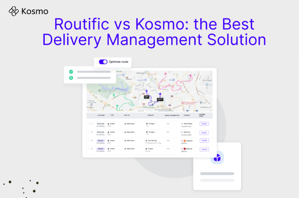 Routific vs Kosmo: Deciding the Best Delivery Management Solution
