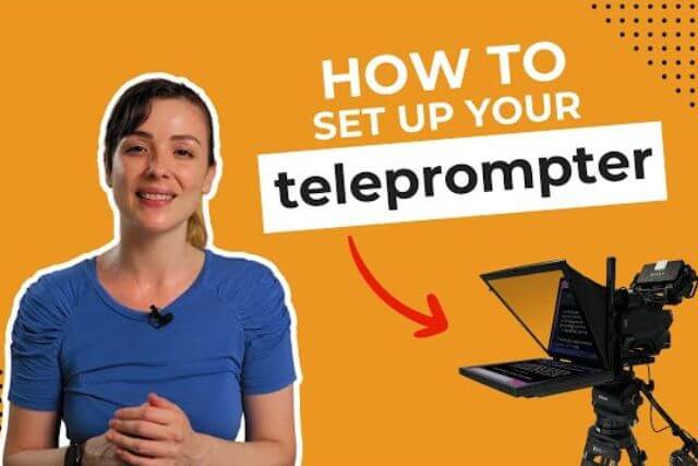 Teleprompter | How to Set Up a Teleprompter for Professional