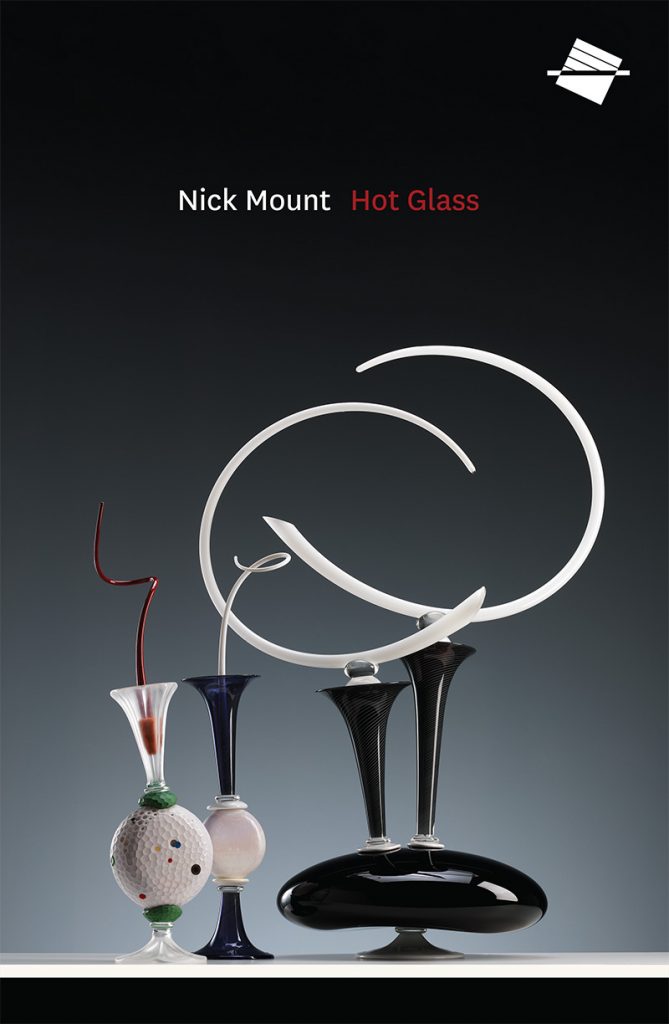 Publication: Nick Mount - Hot Glass