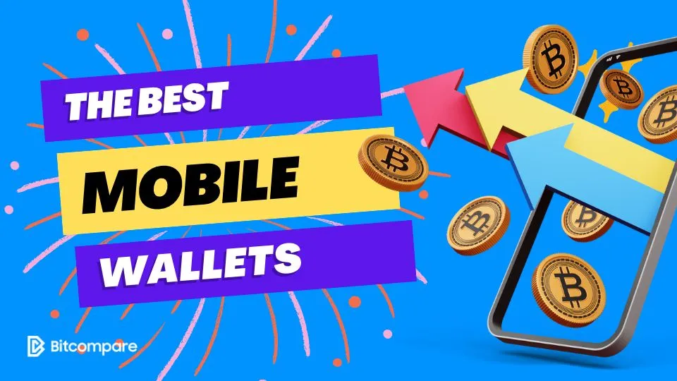 Best Mobile Wallets For Crypto | Bitcompare