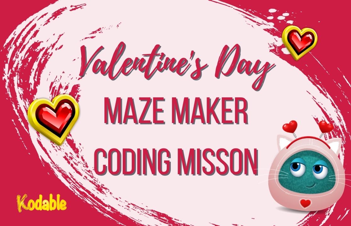 Valentine's Day Sequence Activity: Maze Maker Coding Mission | Kodable