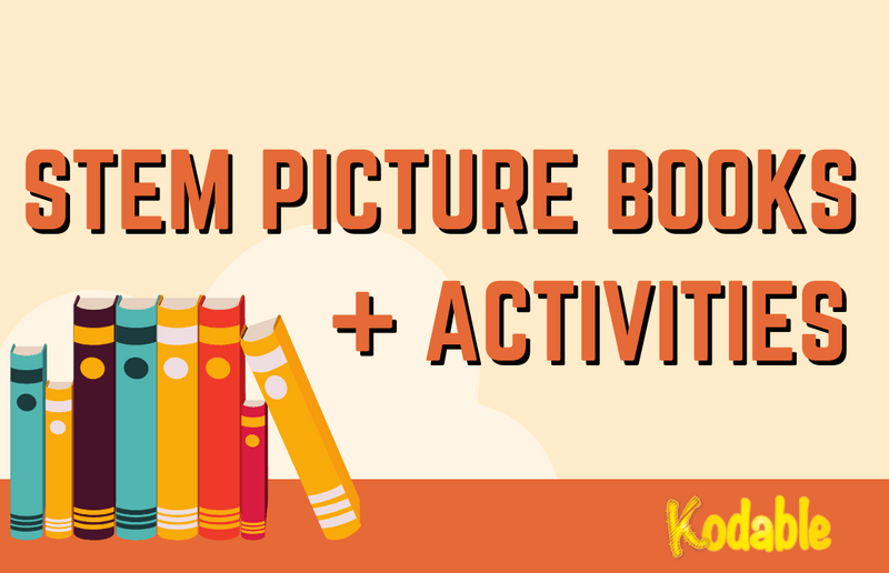 STEM Activities for Kids Inspired by Picture Books | Kodable