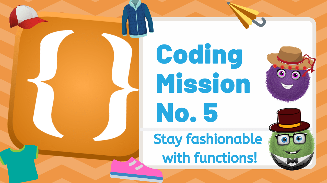 Coding Activity: "Fashionable Functions" Mission No. 5 | Kodable