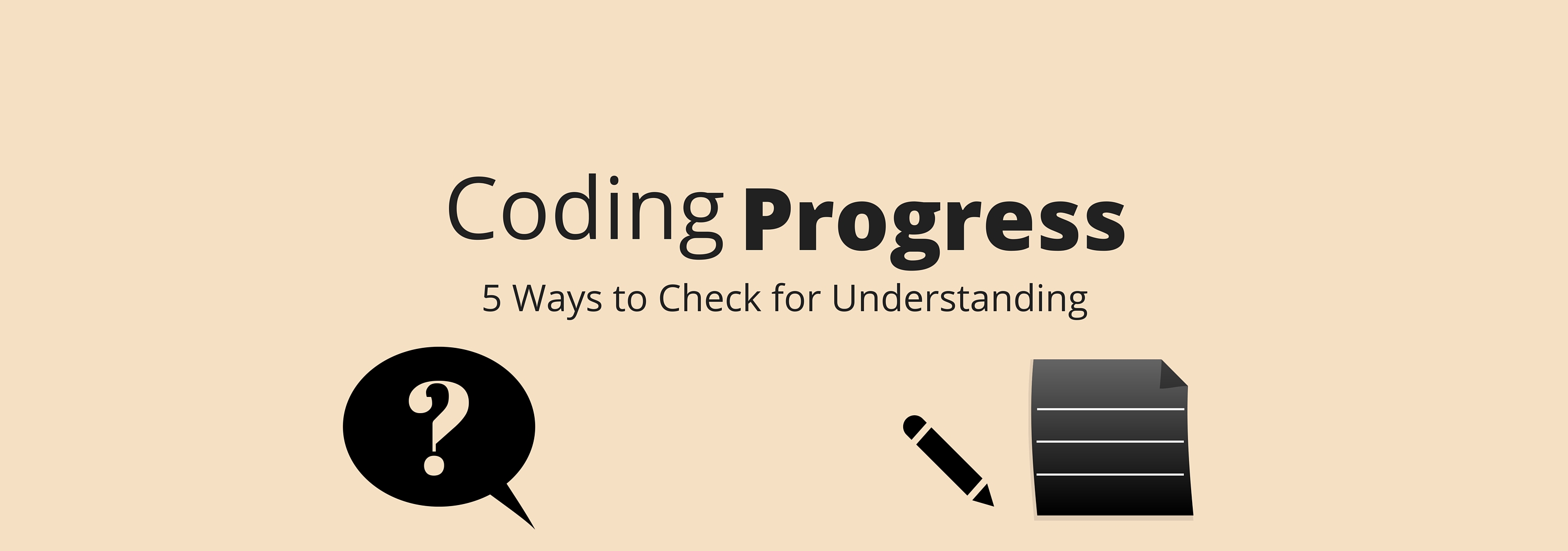 Measuring Coding Progress: 5 Ways to Check for Understanding | Kodable