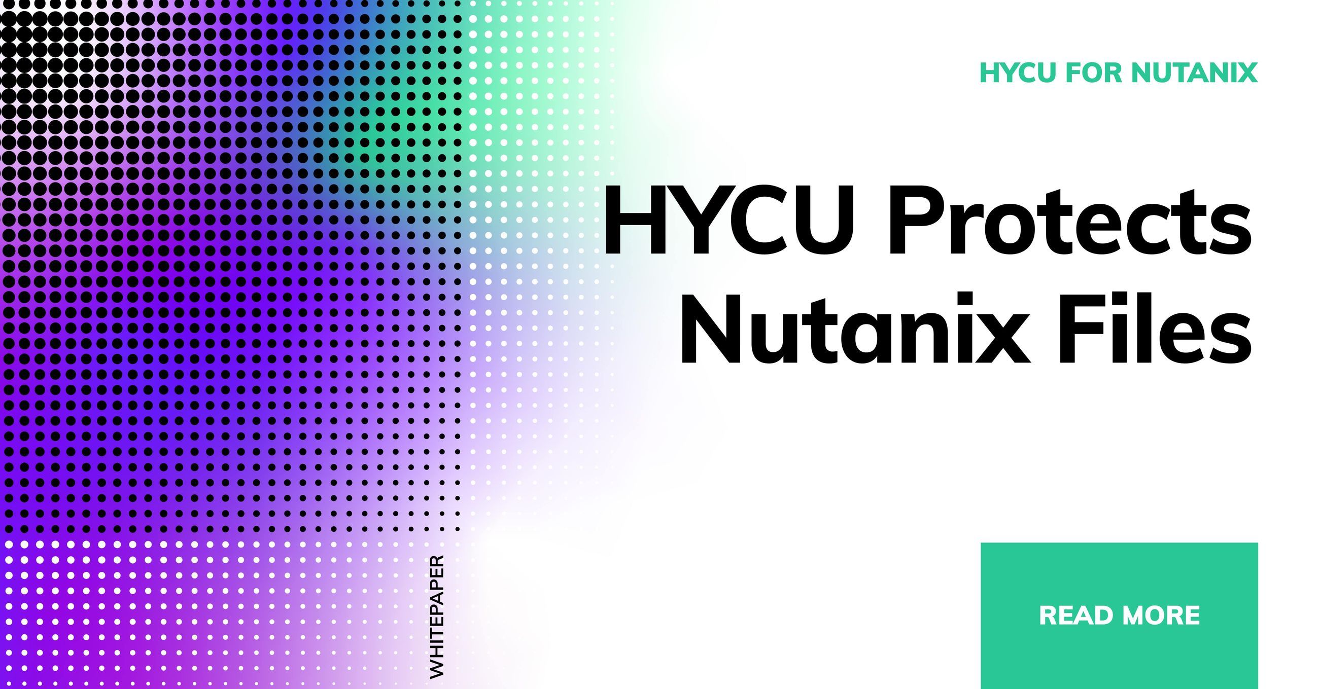 First Platform-Specific Data Protection | HYCU Protects Nutanix Files
