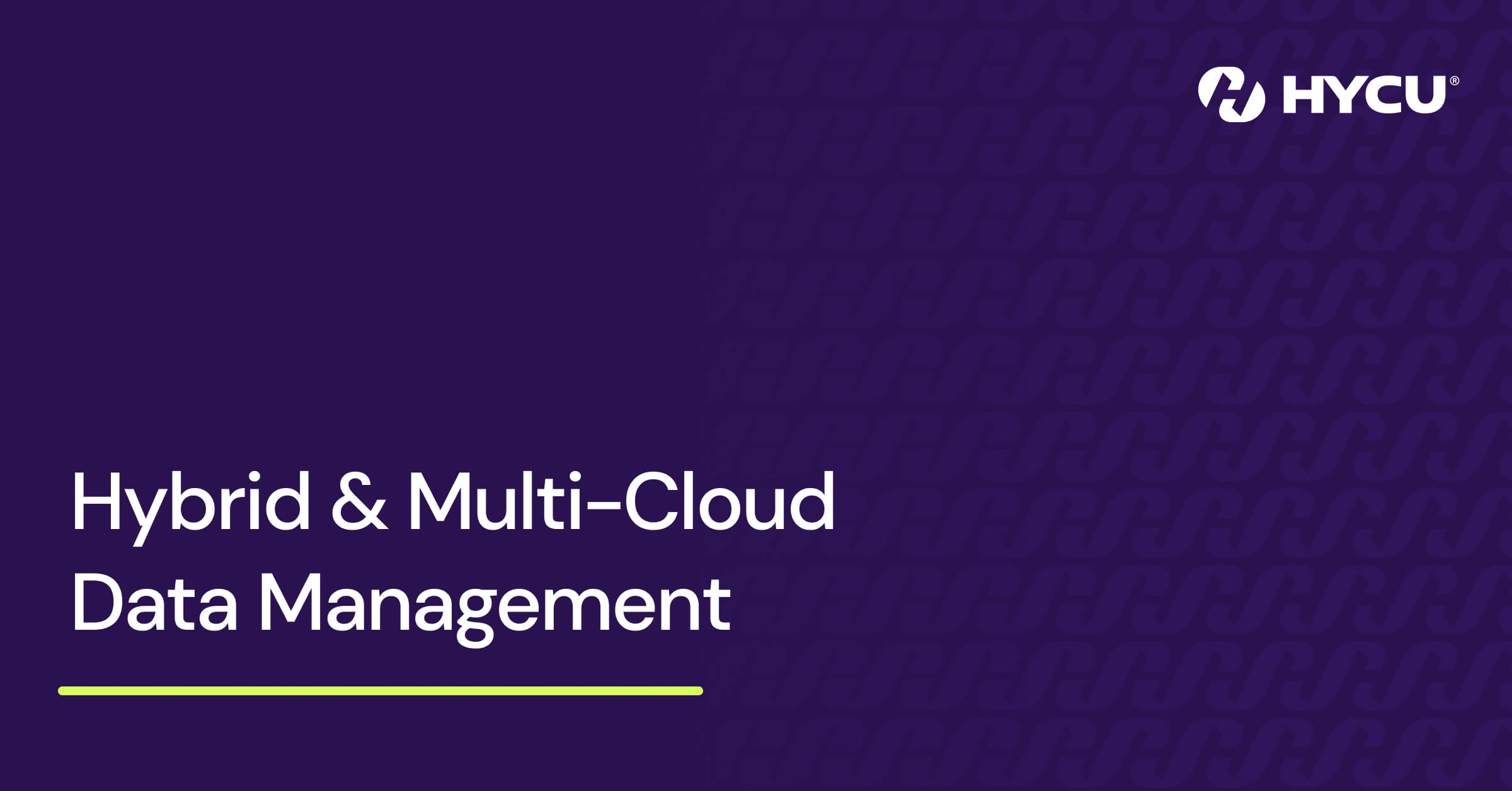 Hybrid & Multi-Cloud Data Backup, Management, & Security