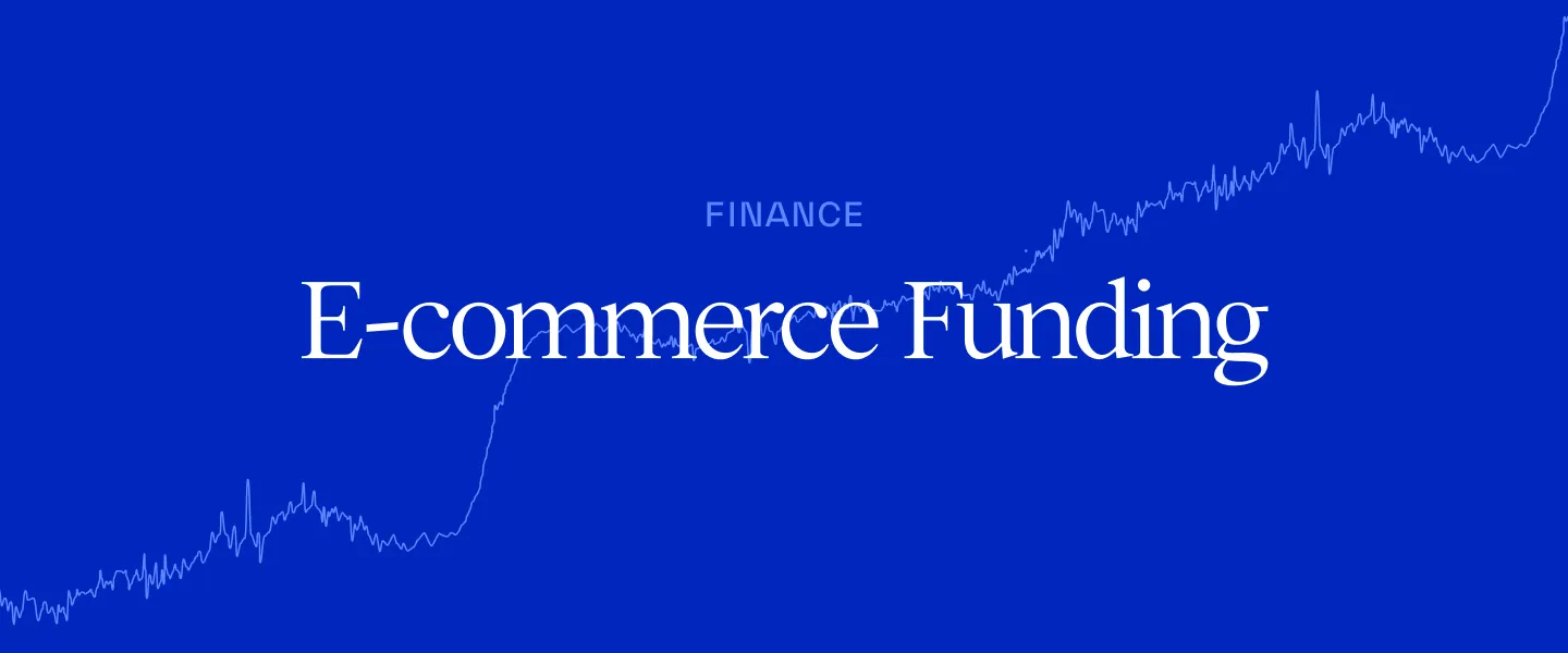 E-commerce Funding » An Entrepreneur's Guide On Funding