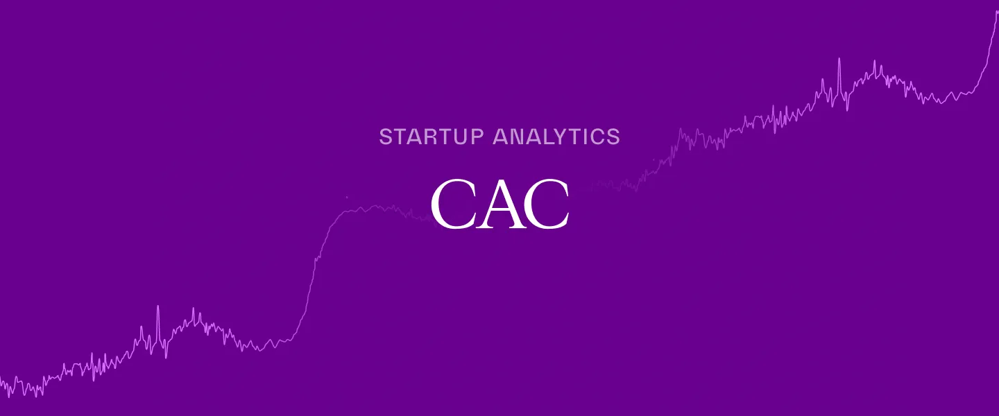 Customer Acquisition Cost (CAC) » Calculation Guide