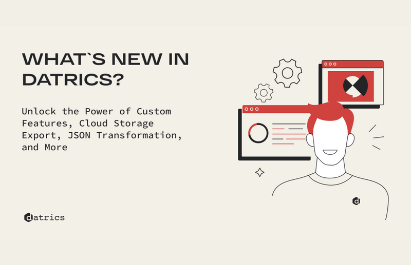 Datrics Updates: Unlock the Power of Custom Features, Cloud Storage ...