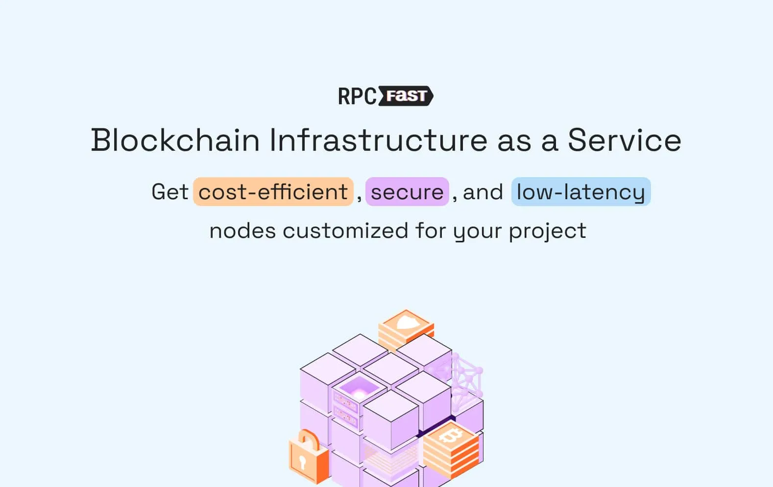 Blockchain Infrastructure as a Service | RPC Fast