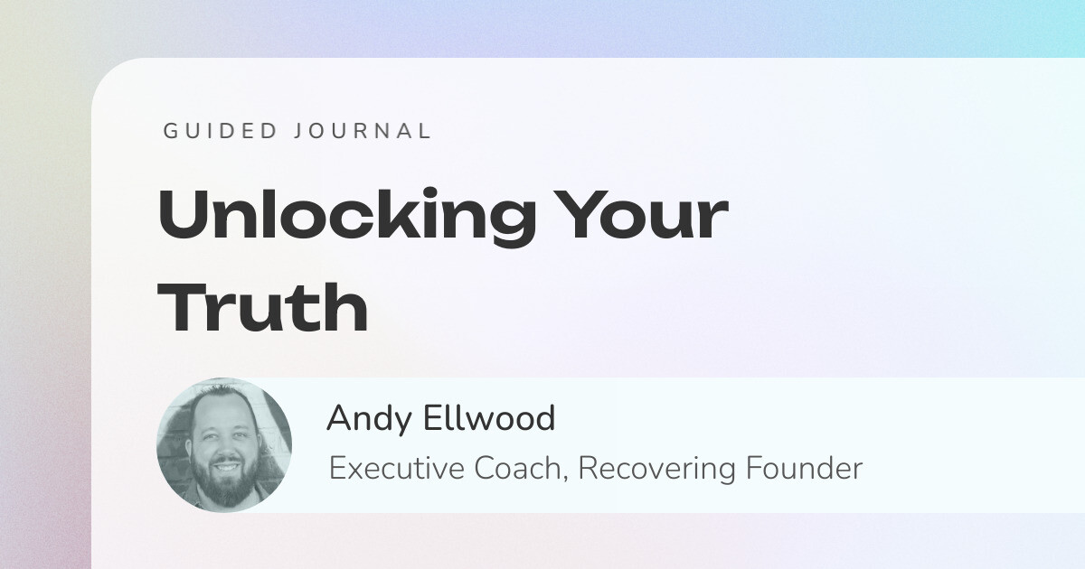 Unlocking Your Truth by Andy Ellwood | Journal Prompts and Guides ...