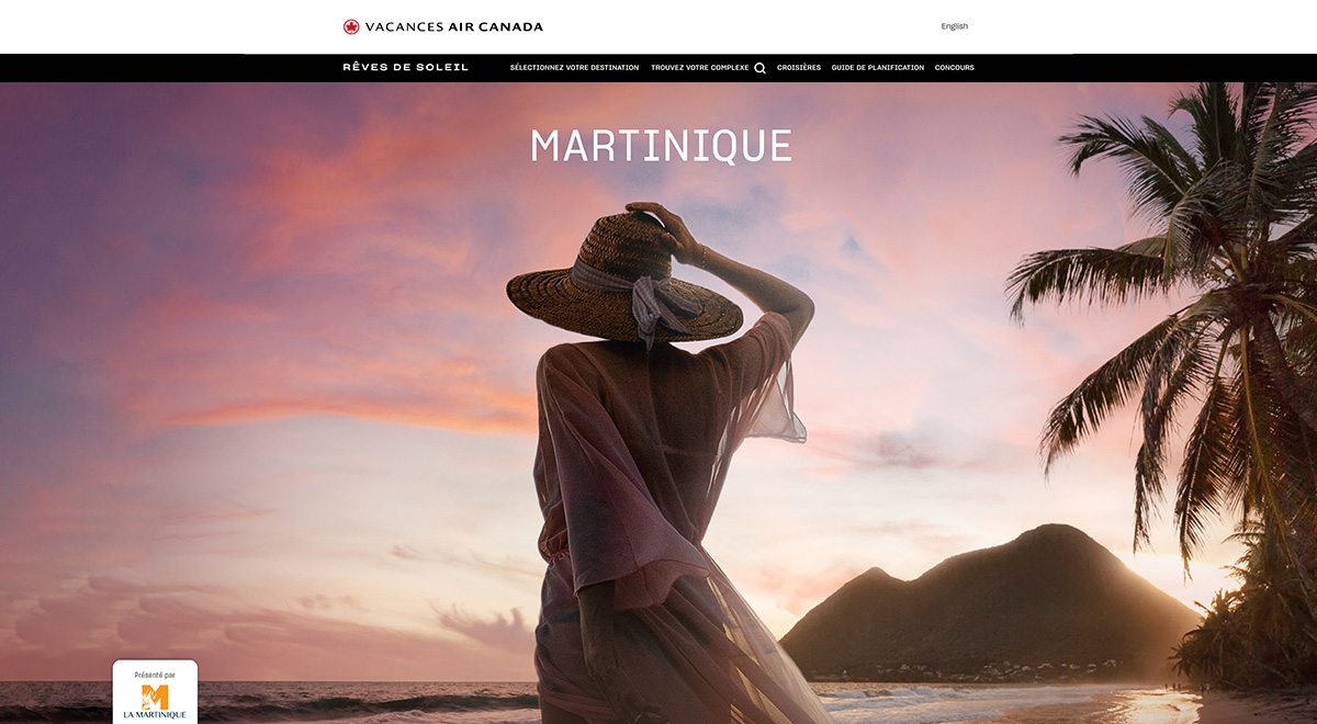Martinique | Rêves de Soleil | Vacances Air Canada