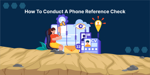 How To Conduct A Phone Reference Check