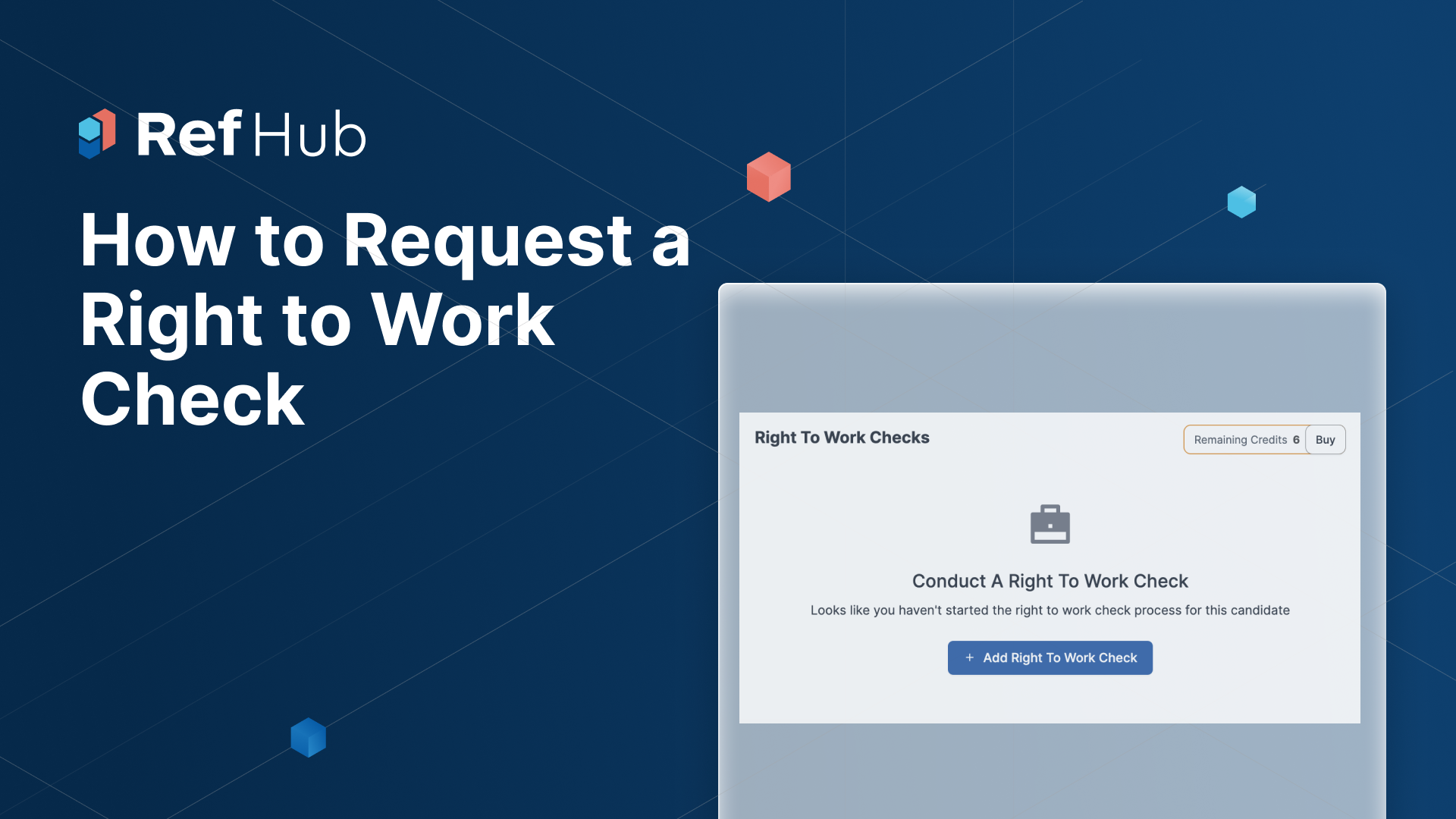 How To Request A Right To Work Check | Ref Hub Academy