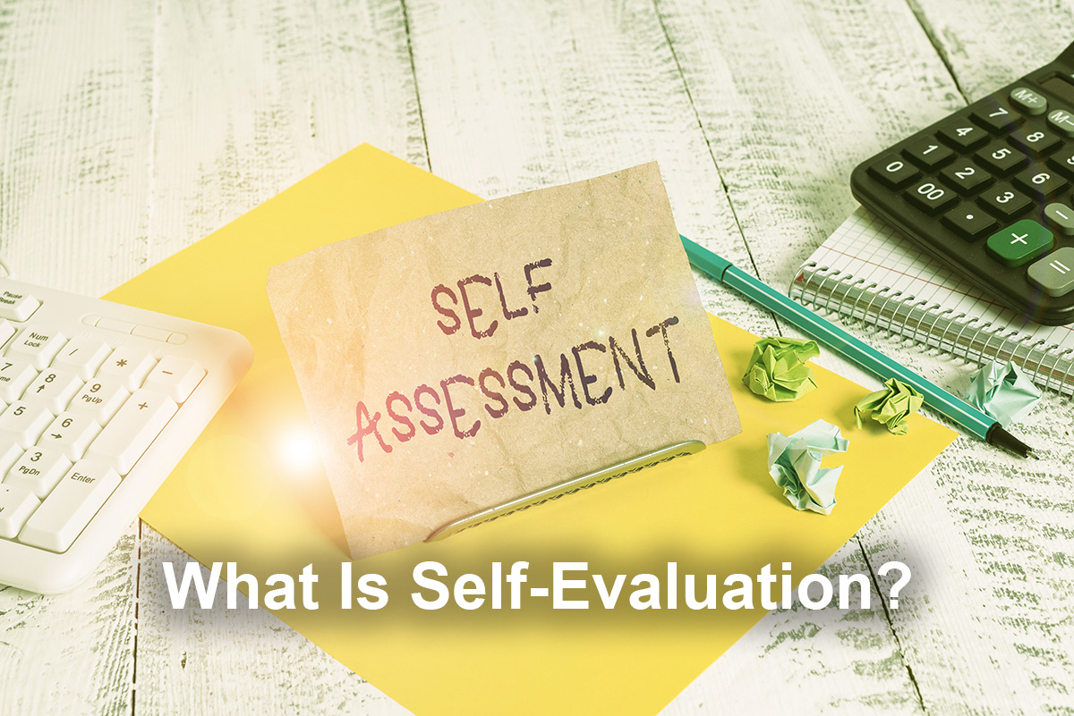 What Is Self-Evaluation? | Glossary