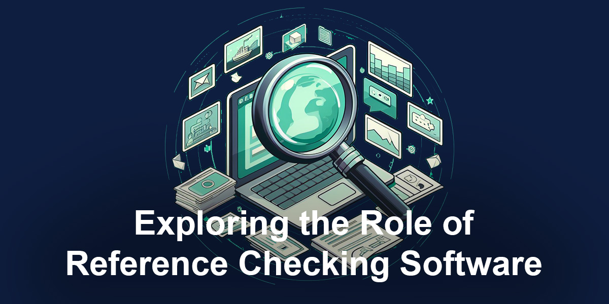 Exploring the Role of Reference Checking Software
