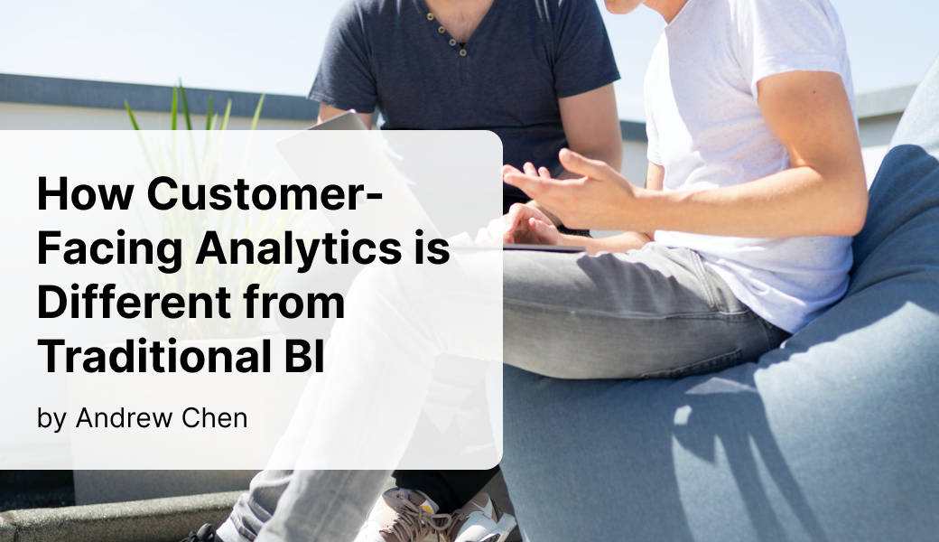 Explo | How Customer-Facing Analytics Is Different From Traditional BI
