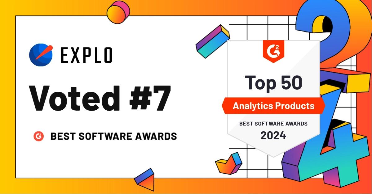 Explo | Explo Earns #7 Spot on G2’s 2024 Best Software Awards for Analytics