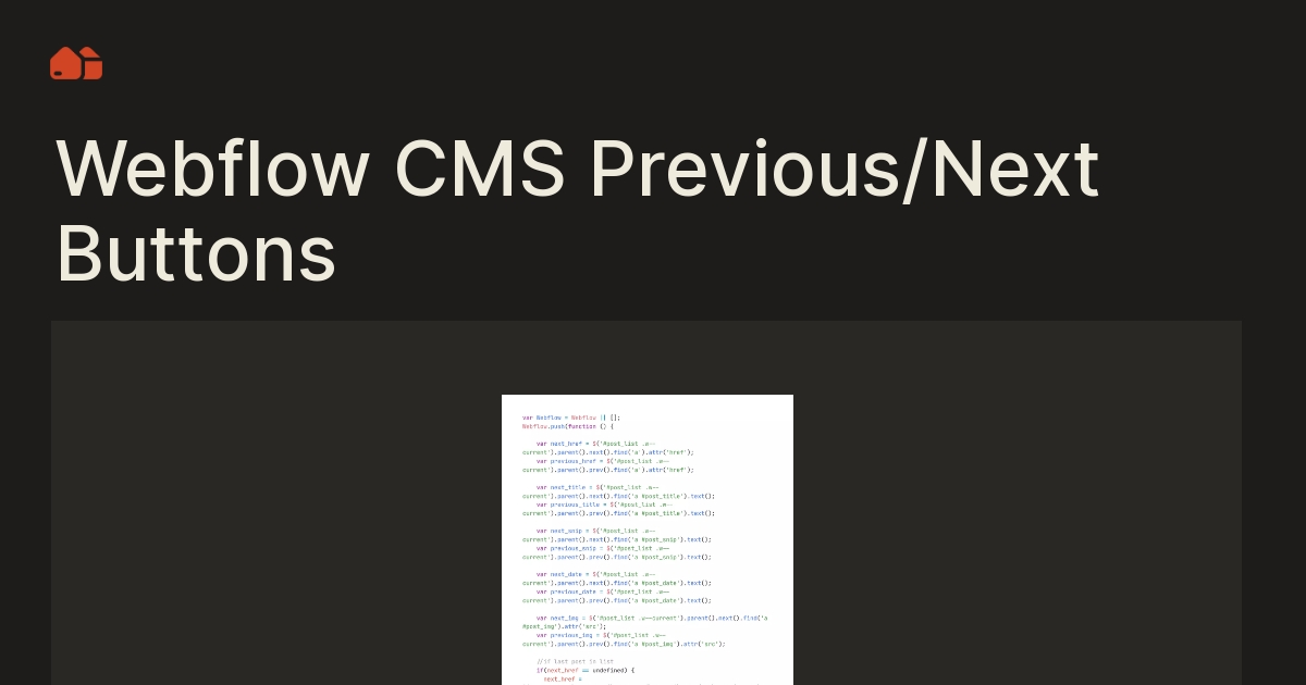 Webflow CMS Previous/Next Buttons [Snippet] No-Code Supply Co.