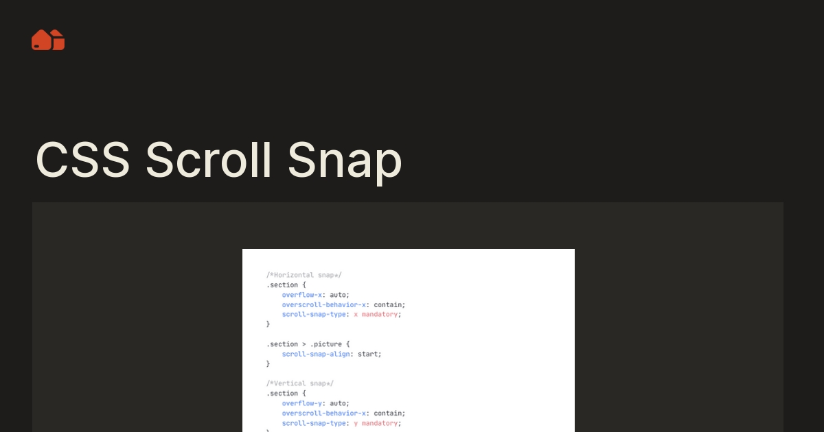 CSS Scroll Snap [Snippet] No-Code Supply Co.