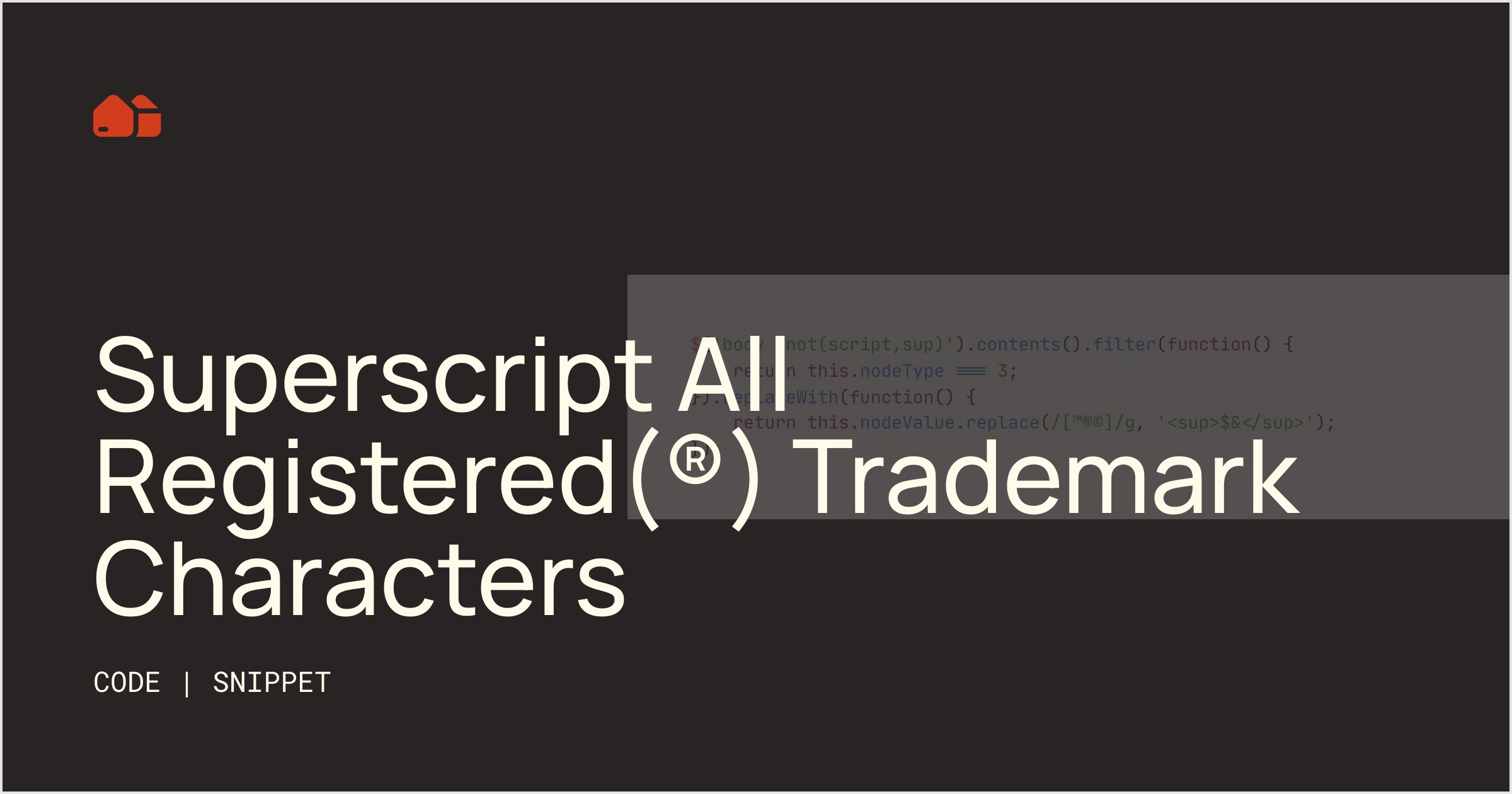 Superscript All Registered(®) Trademark Characters [Snippet] No-Code ...