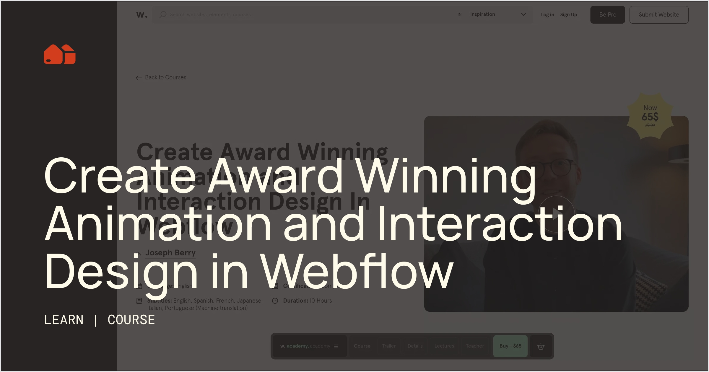 Create Award Winning Animation and Interaction Design in Webflow [Course] No-Code Supply Co.