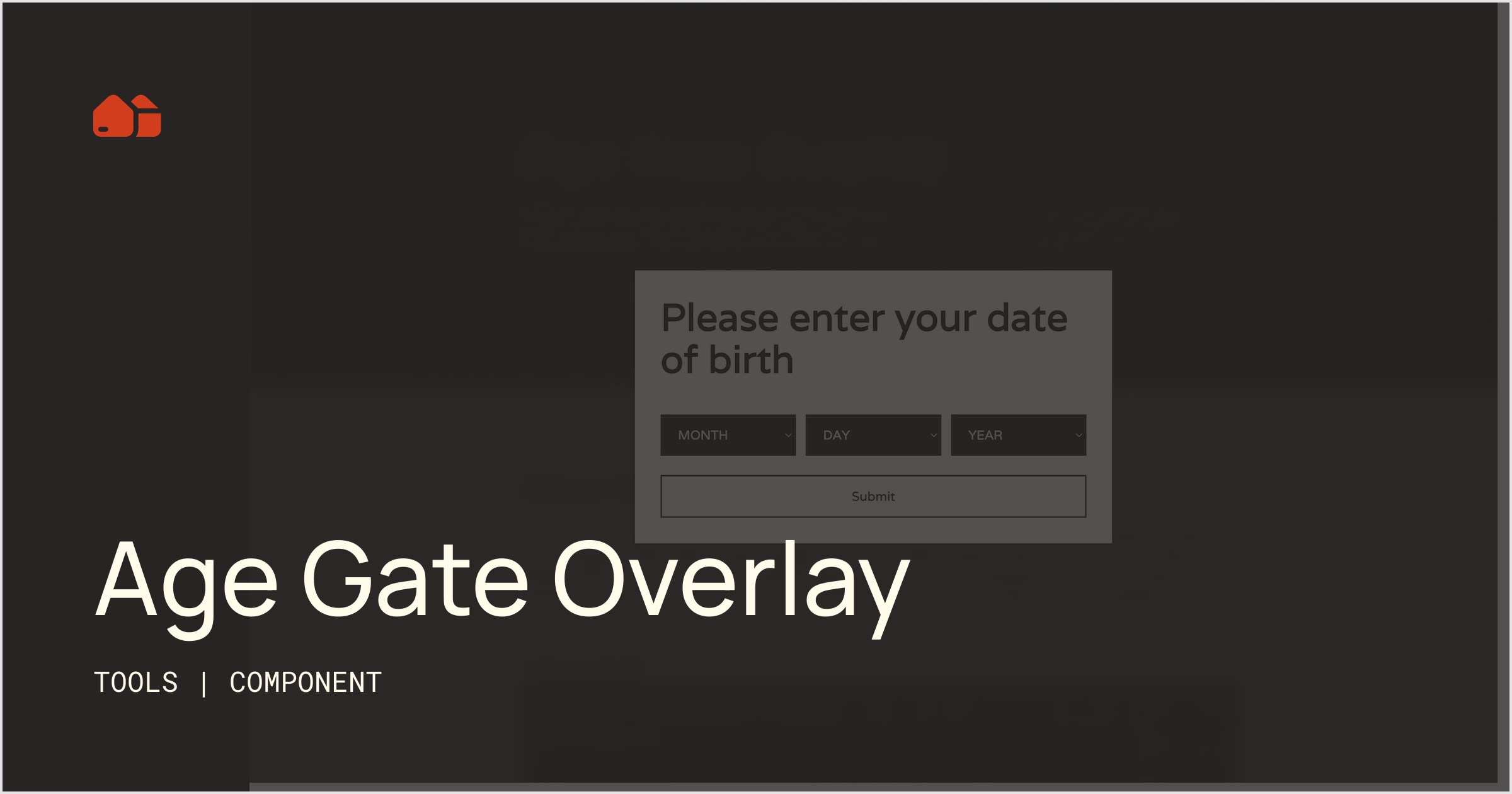 Age Gate Overlay [Component] No-Code Supply Co.