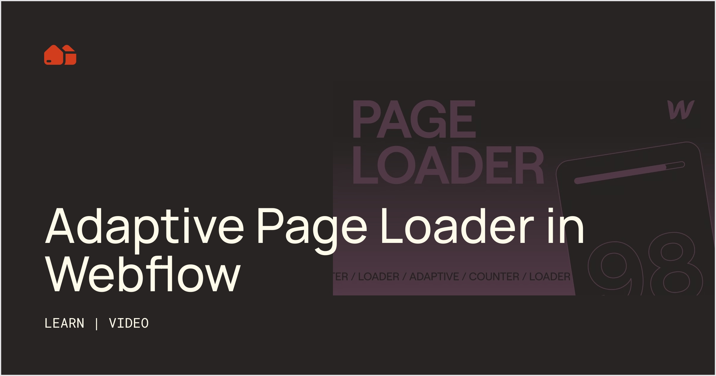 Adaptive Page Loader in Webflow [Video] No-Code Supply Co.