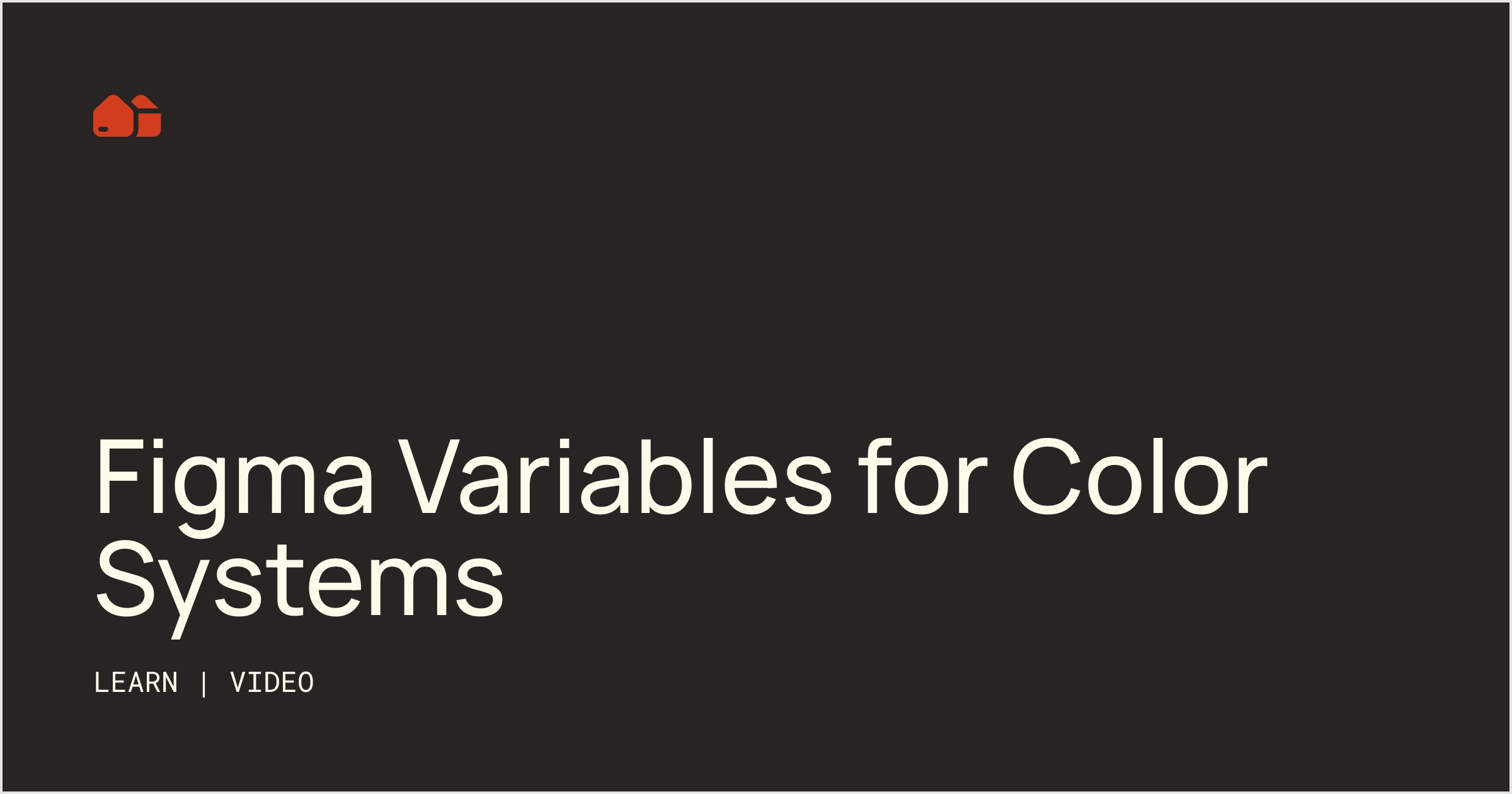 Figma Variables for Color Systems [Video] No-Code Supply Co.